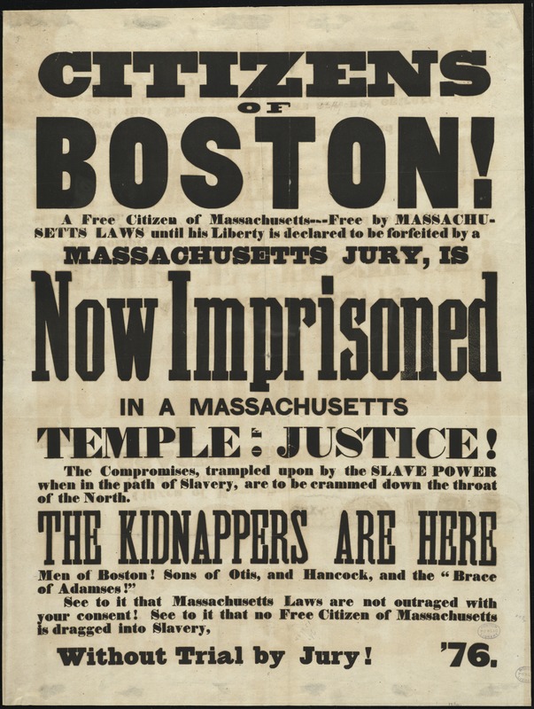 Citizens of Boston! Anti-Slavery Broadsides in Boston | Boston Public ...