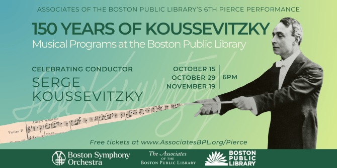 Associates of the Boston Public Library Partners with Boston Symphony ...